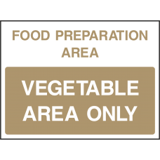 "Food Prep Area / Vegetable Area Only" Sign with SafetySignStore.co.uk