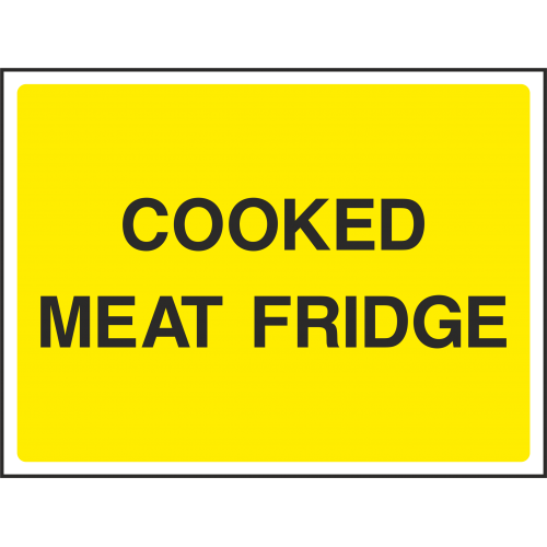 "Cooked Meat Fridge" Sign with SafetySignStore.co.uk