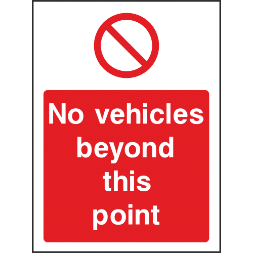 No Vehicles Beyond This Point Sign with SafetySignStore.co.uk